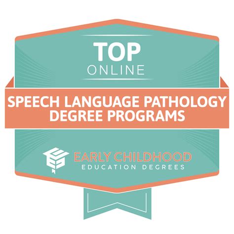 Ece Top Online Speech Language Pathology Degree Programs 01 Early