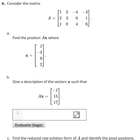 Solved Consider The Matrixa [12 4 423011046] A Find The