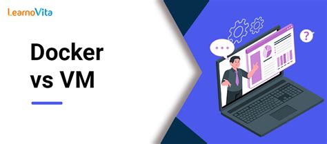 Difference Between Docker And Vm You Should Know
