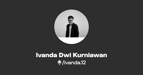 Ivanda Dwi Kurniawan Twitter Instagram Facebook Linktree