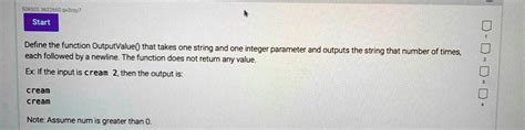 Solved Define The Function Outputvalue That Takes One String And One Integer Parameter And