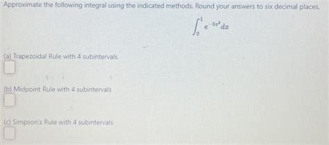 solved approximate the following integral using the