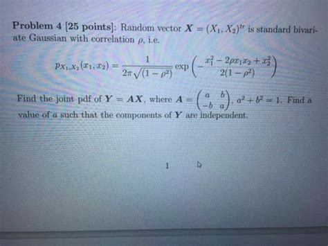 Solved Problem Points Random Vector X X X Is Chegg