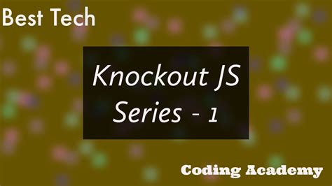 mastering knockout js a comprehensive guide for web developers youtube