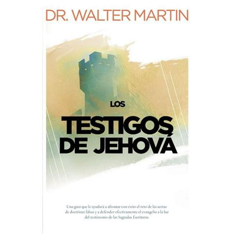 Los Testigos De Jehová Paperback