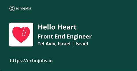 Hello Heart Is Hiring Front End Engineer Israel Tel Aviv Israel Spark Kafka Java Go Redis