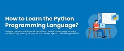 How To Learn Python Language With 11 Easy Steps And Tips