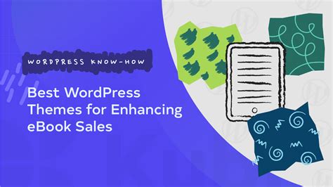 Best Wordpress Themes For Enhancing Ebook Sales Wp Content