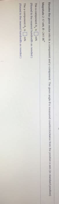 Solved Resolve The Given Vector Into Its X Component And Y