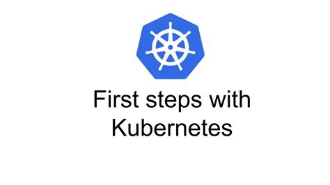 First Steps With Kubernetes Pptx
