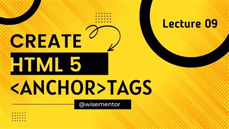 Anchor Tags In Html5 Part 09 How To Add Links To Your Website Using