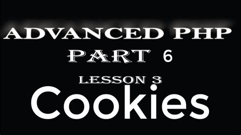 Php Tutorial Advanced Php Hindi Part 6 Cookies Youtube