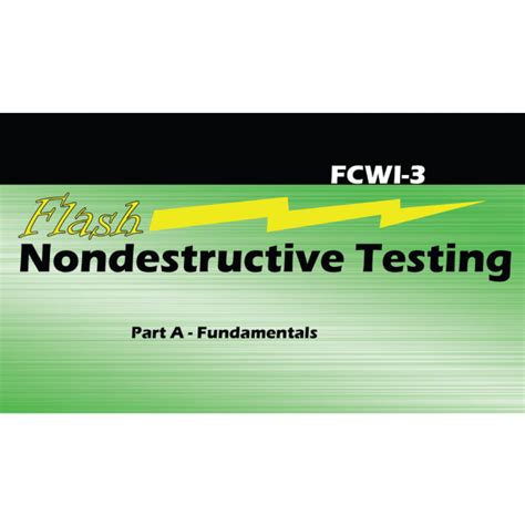 Non Destructive Testing Flashcard Booklet For Cwi Exam