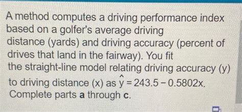 Solved A Method Computes A Driving Performance Index Based