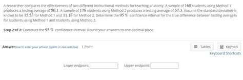 Solved A Researcher Compares The Effectiveness Of Two Chegg