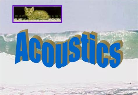 Ppt Acoustics Powerpoint Presentation Free Download Id 9707921