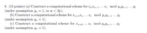 Points A Construct A Computational Scheme Chegg Com