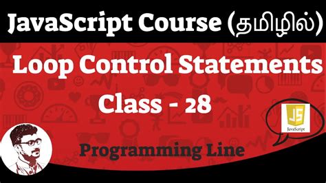 Javascript Loop Control Statement Basics Javascript Course In Tamil