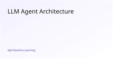 Llm Agent Architecture And Role Design