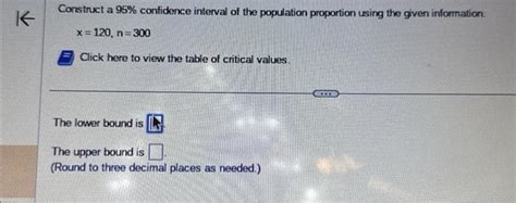 Solved Construct A 95 Confidence Interval Of The Population
