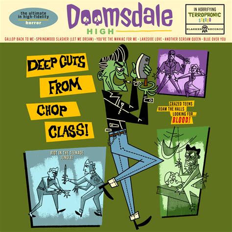 Deep Cuts From Chop Class Doomsdale High