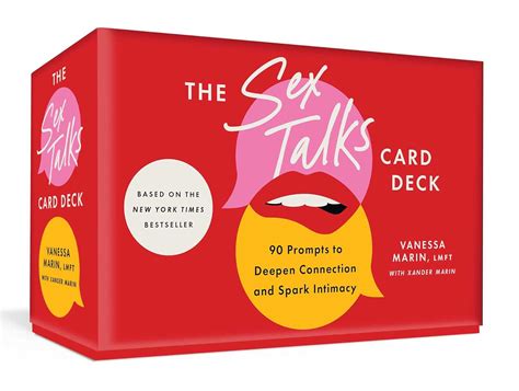The Sex Talks Card Deck And Guidebook 90 Prompts To Deepen Connection