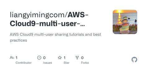 Github Liangyimingcom Aws Cloud Multi User Sharing Tutorials And Best Practices Aws Cloud