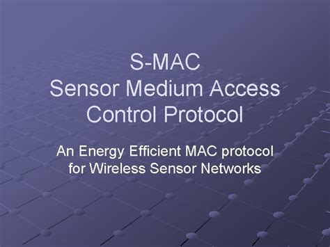 Smac Sensor Medium Access Control Protocol An Energy