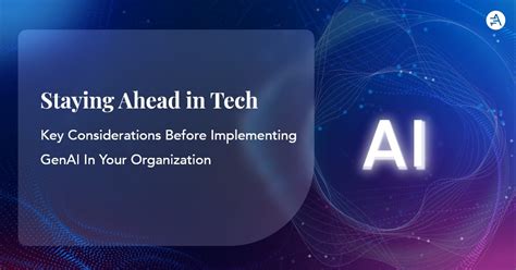 Key Considerations Before Implementing Genai In Your Organization By Apptware Apptware Medium