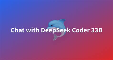 Chat With Deepseek Coder 33b A Hugging Face Space By Nymbo