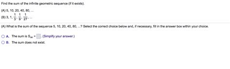 Solved Find The Sum Of The Infinite Geometric Sequence If