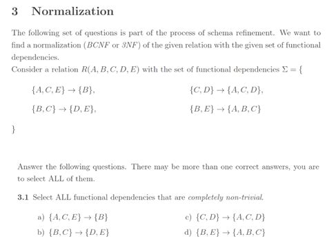 Solved 3 Normalization The Following Set Of Questions Is