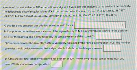 A Centered Dataset With N 106 Observations And P 12 Chegg Com