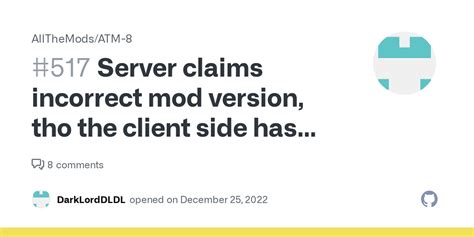 Server Claims Incorrect Mod Version Tho The Client Side Has The Same Version As Serverside See