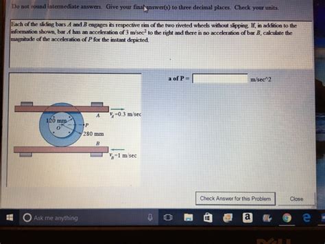 Solved Each Of The Sliding Bars A And B Engages Its Chegg