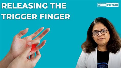 Treatment For Trigger Finger Physiotherapy Youtube