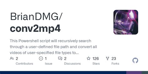 Github Briandmgconv2mp4 This Powershell Script Will Recursively