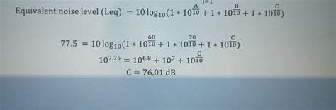 equivalent noise level leq 10log10 1∗1010a 1∗1010b 1∗1010c 77 5 1