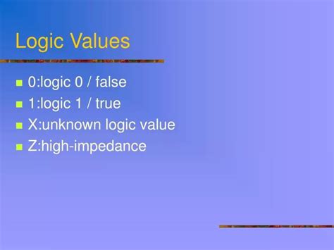 Ppt Logic Values Powerpoint Presentation Free Download Id6083662