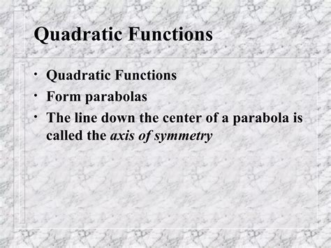 7 1 Exploring Quadratic Functions Ppt