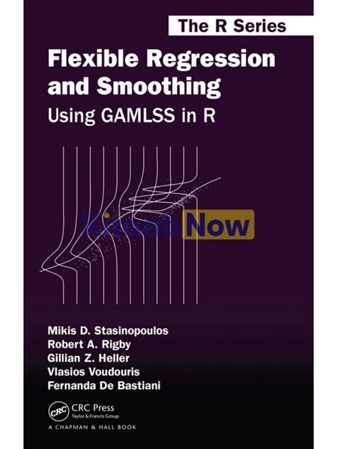Flexible Regression And Smoothing Using Gamlss In R Kitaabnow