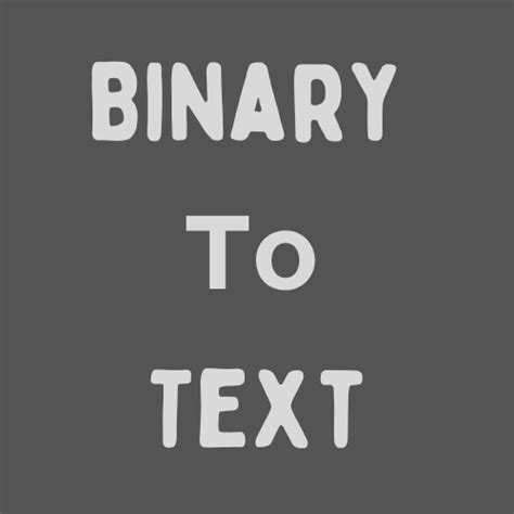 Binary To Text Online