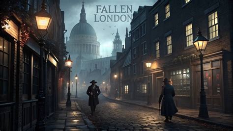 Fallen London Lore Gameplay And Latest 2025 Updates