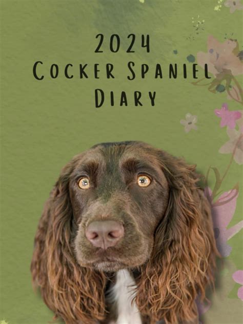 Cocker Spaniel Diary Themed Plannerdiary Beautiful Journal Week Per