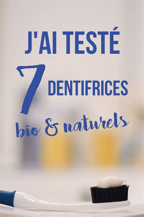 7 Dentifrices Bio Au Banc Dessai Test Et Avis Dentifrice Bio Beauté Bio