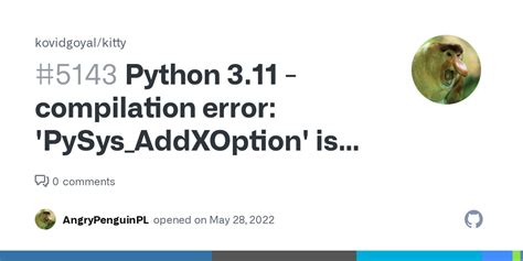 Python 311 Compilation Error Pysysaddxoption Is Deprecated · Issue 5143 · Kovidgoyal