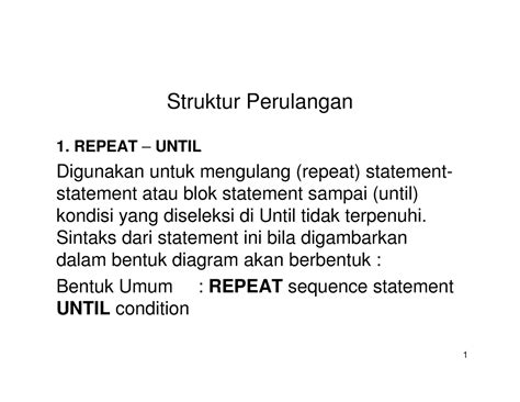 4 Struktur Perulangan Algoritma Dan Pemrograman Struktur Perulangan Repeat Until Digunakan