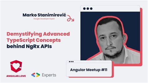 Nenad Drobac On Linkedin Demystifying Advanced Typescript Concepts Behind Ngrx Apis Marko