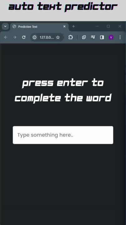 Vivek Mangal On Linkedin Autotextpredictor Webdevelopmentjourney Javascriptdeveloper