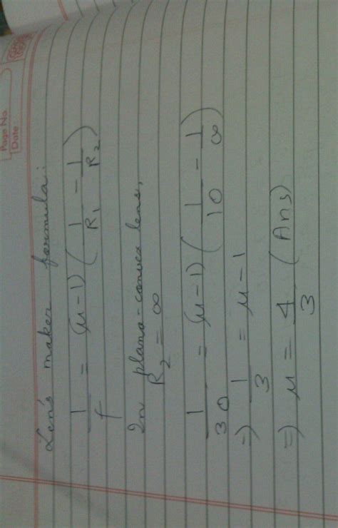 If In A Plano Convex Lens The Radius Of Curvature Of The Convex Surface Is 10cm And The Focal